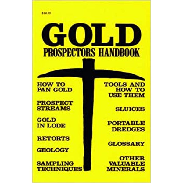 Gold Prospectors Handbook - Lost Treasures