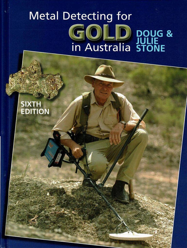 PRE-LOVED METAL DETECTING FOR GOLD - DOUG STONE [BOOK] - Lost Treasures